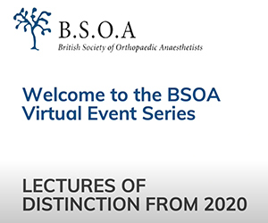 British Society of Orthopaedic Anaesthetists